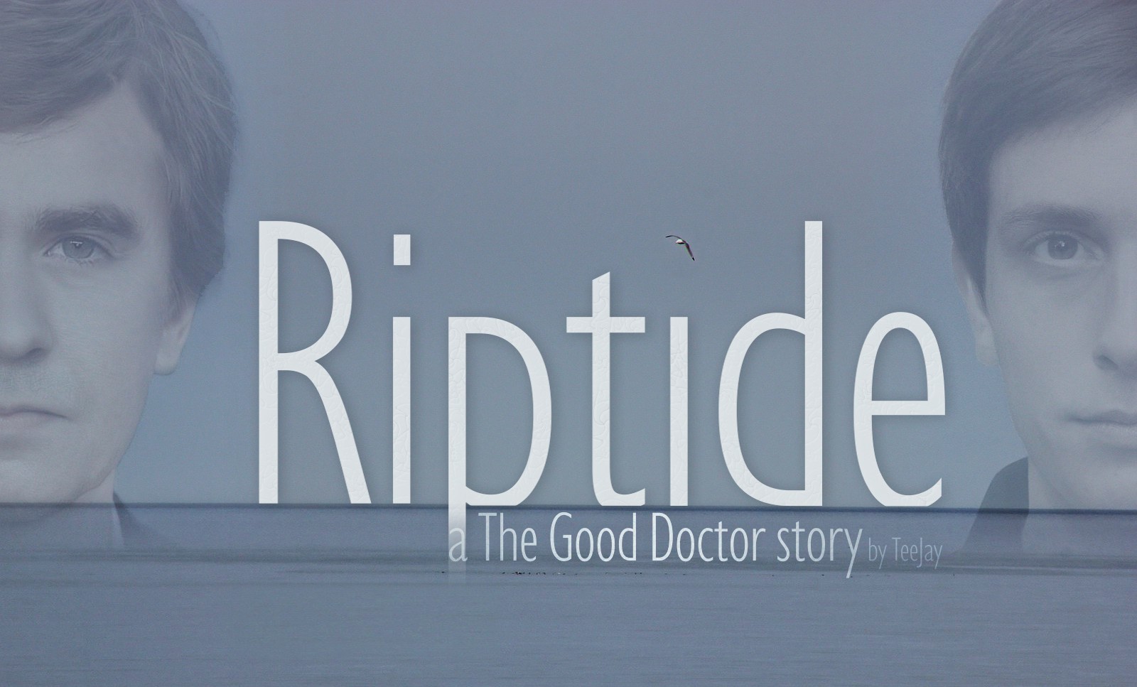 Riptide - Chapter 1 - tj_teejay - The Good Doctor (TV 2017) [Archive of Our Own]
